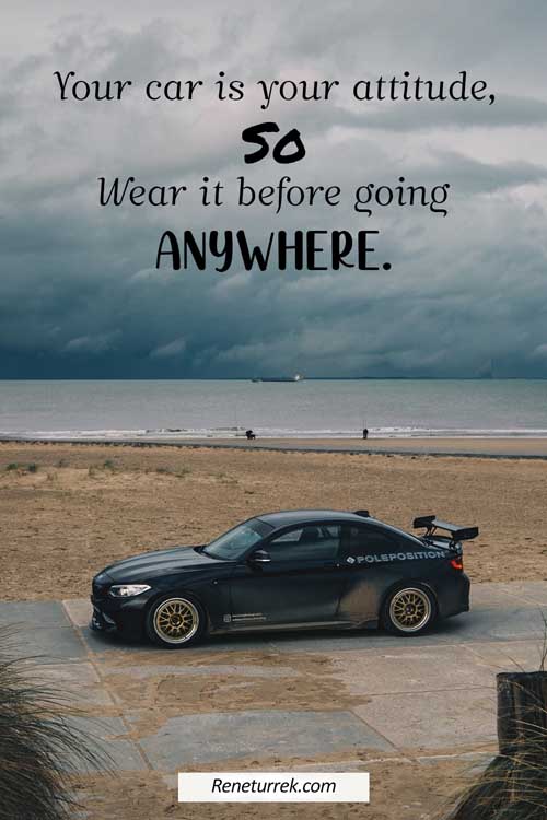 125 Inspirational Car Quotes And Captions To Celebrate Your New Car 125 Inspirational Car Quotes And Captions To Celebrate Your New Car